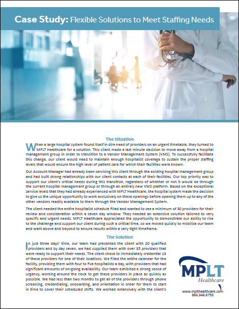 Case Study: Flexible Solutions to Meet Staffing Needs | MPLT Healthcare Case Study: Flexible Solutions to Meet Staffing Needs | MPLT Healthcare
